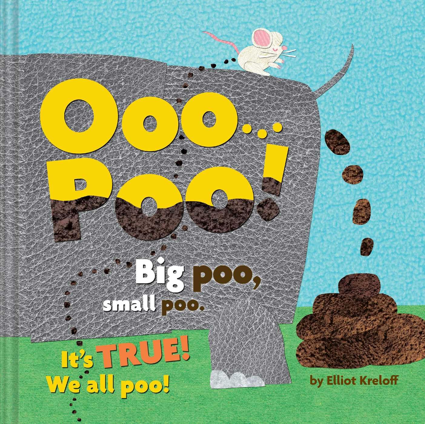 Ooo...Poo! by Elliot Kreloff - Elliot Kreloff's Children's Books
